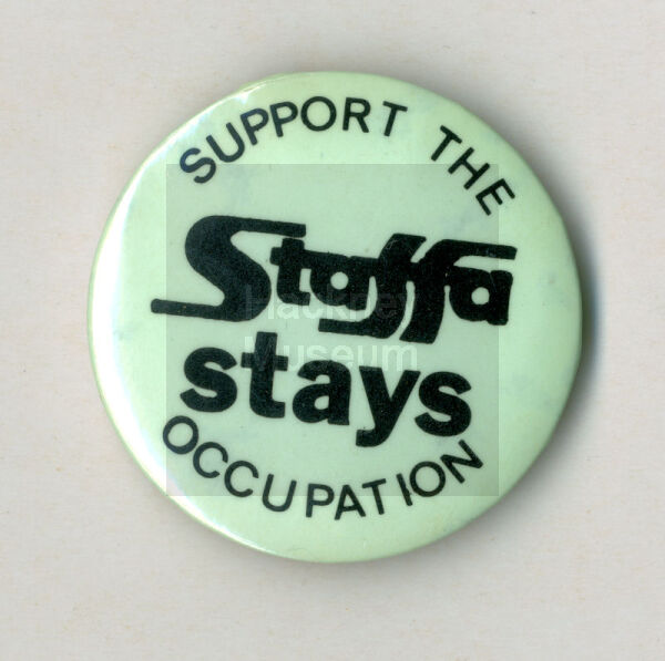 'STAFFA stays' badge | Hackney Museum