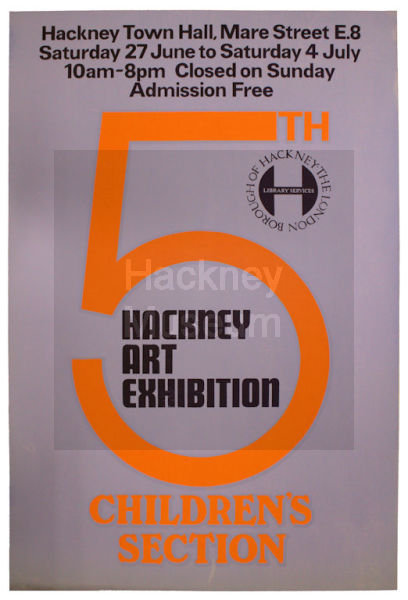 Poster - 5th Hackney Art Exhibition Children's Section | Hackney Museum