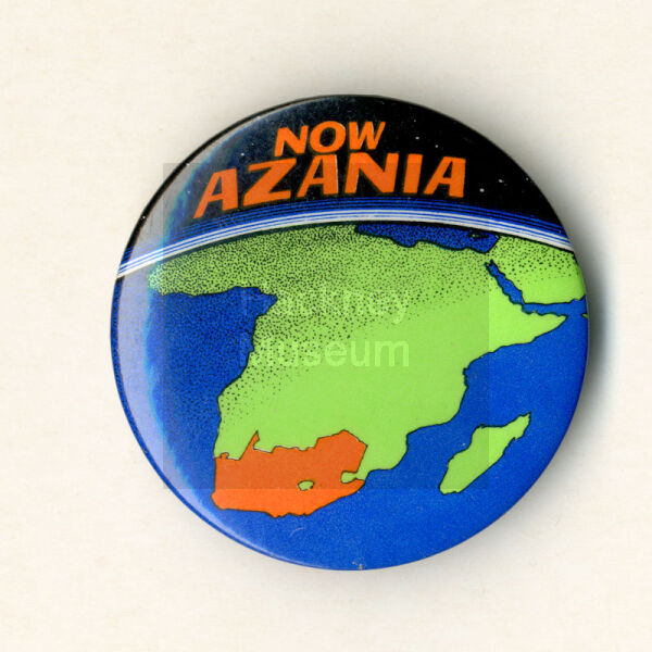 Badge - Now Azania | Hackney Museum