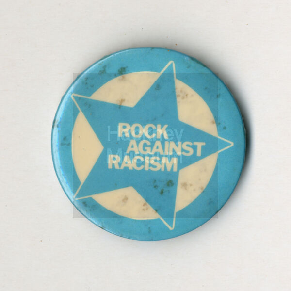 Badge - Rock Against Racism | Hackney Museum