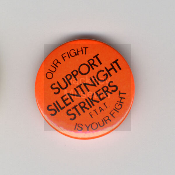 Badge - Support Silentnight Strikers | Hackney Museum