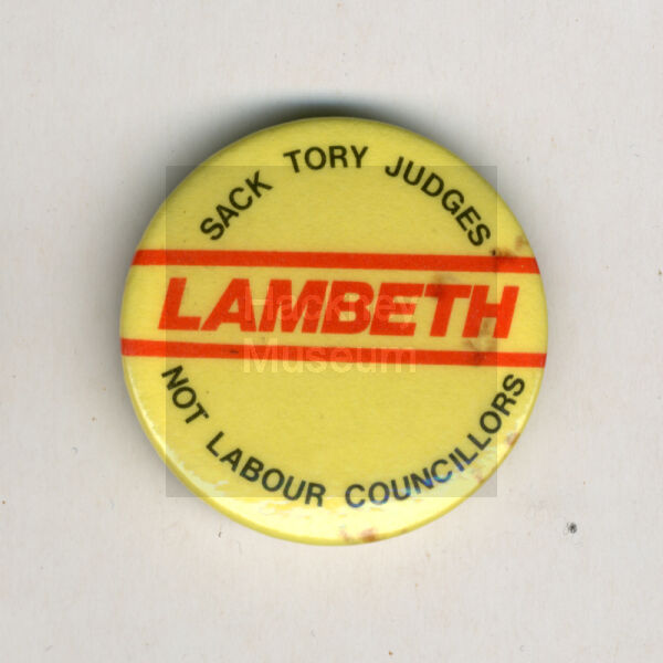 Badge - Lambeth Sack Tory Judges | Hackney Museum