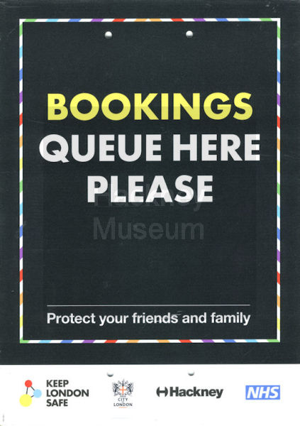 Sign: Bookings Queue Here Please | Hackney Museum