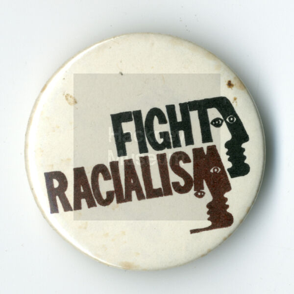Badge - Fight Racialism | Hackney Museum
